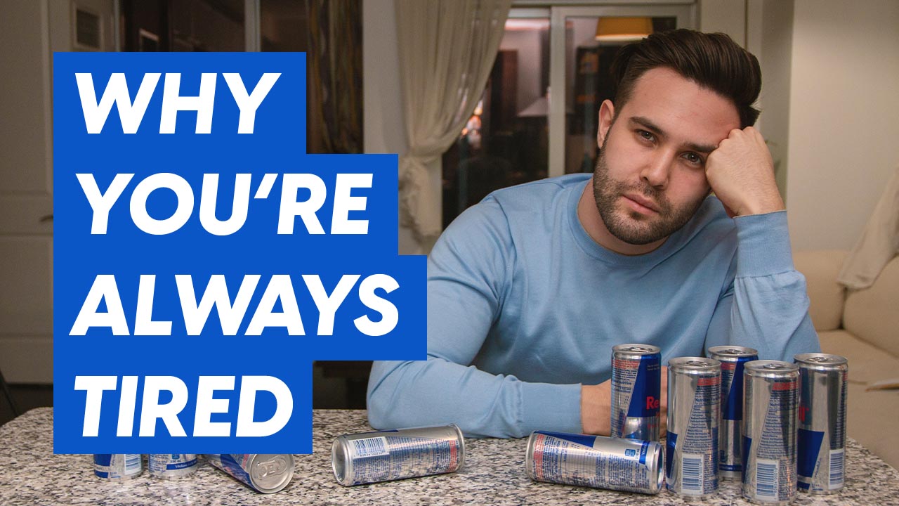 Always Tired? Here Is Why | Gazizoff
